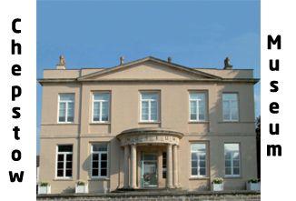 Chepstow Museum